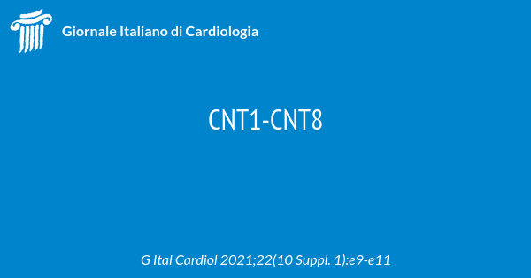 CNT1-CNT8 | Giornale Italiano di Cardiologia - Organo ufficiale di ...