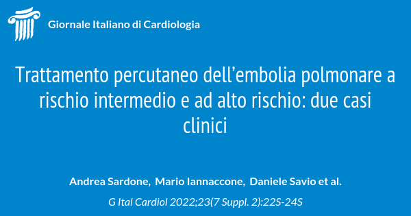 Trattamento percutaneo dell’embolia polmonare a rischio intermedio e ad ...