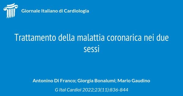 Trattamento della malattia coronarica nei due sessi | Giornale Italiano ...