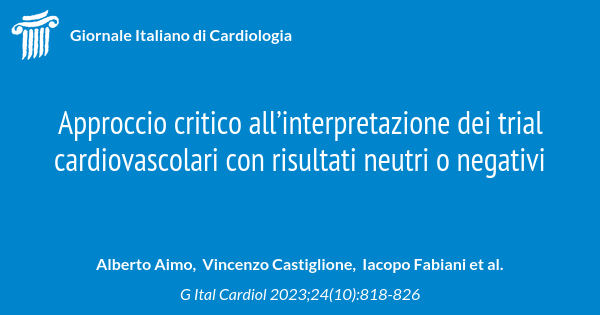 Approccio critico all’interpretazione dei trial cardiovascolari con ...