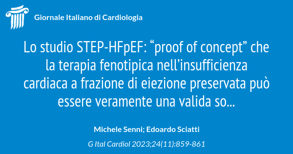 Lo studio STEP-HFpEF: “proof of concept” che la terapia fenotipica nell ...