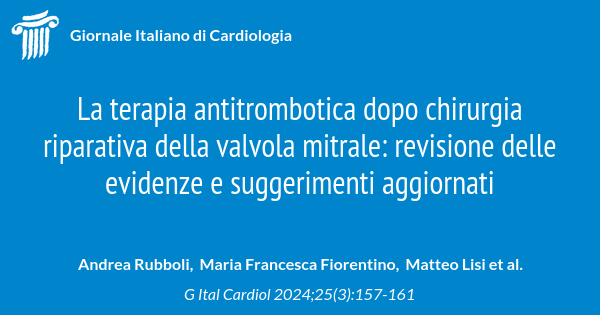 La terapia antitrombotica dopo chirurgia riparativa della valvola ...