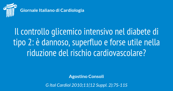 Il controllo glicemico intensivo nel diabete di tipo 2: è dannoso, superfluo e forse utile nella ...