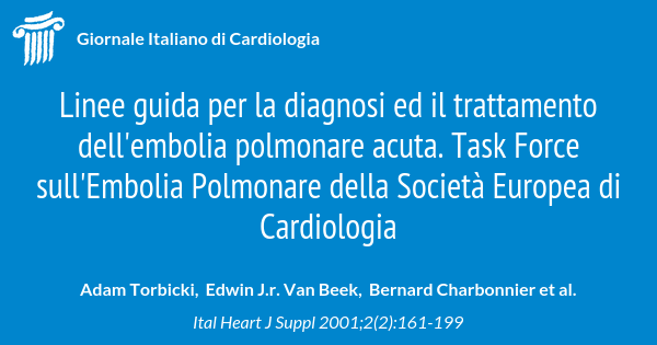 Linee guida per la diagnosi ed il trattamento dell'embolia polmonare ...