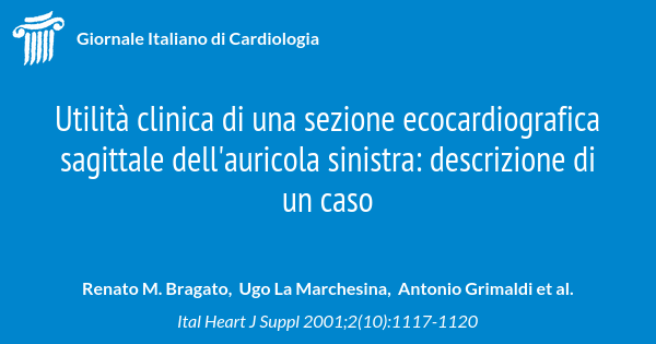 Utilità clinica di una sezione ecocardiografica sagittale dell'auricola ...
