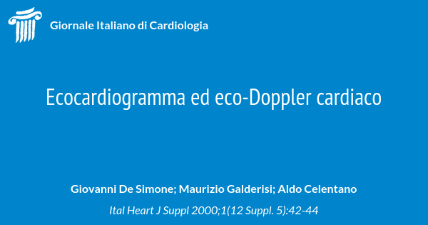 Ecocardiogramma ed eco-Doppler cardiaco | Giornale Italiano di ...